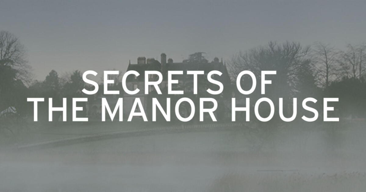 Stream Secrets of the Manor House Seasons & Full Episodes | PBS SoCal