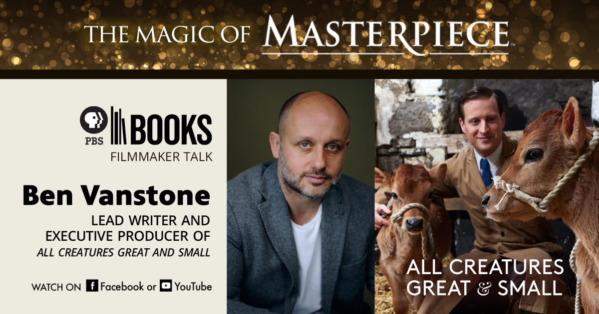 Watch All Creatures Great & Small Filmmaker Talk with Ben Vanstone ...