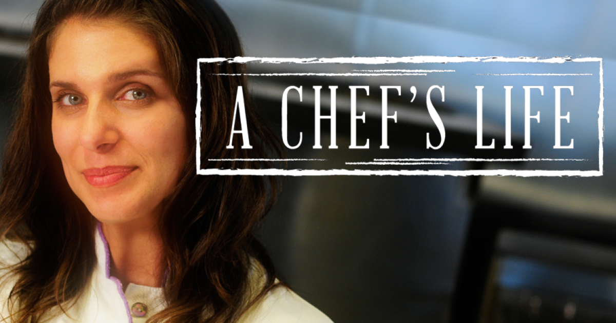Stream A Chef's Life Seasons & Full Episodes | PBS SoCal