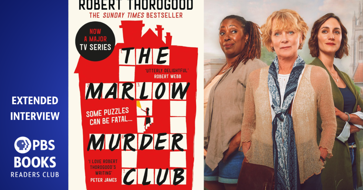 Watch Extended Readers Club | Robert Thorogood | PBS Books | PBS SoCal