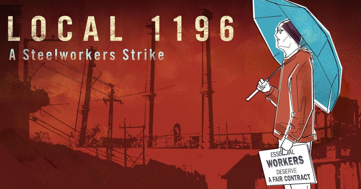 Watch Local 1196: A Steelworkers Strike | Local 1196: A Steelworkers ...