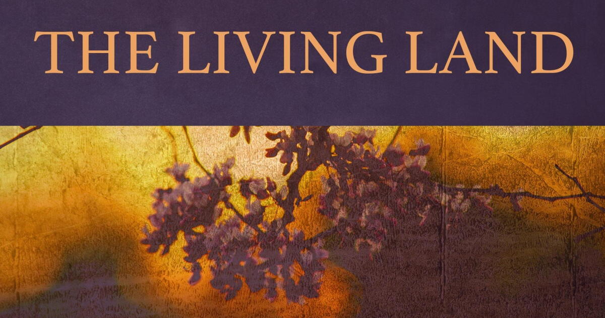 Watch The Living Land | The Living Land | PBS SoCal